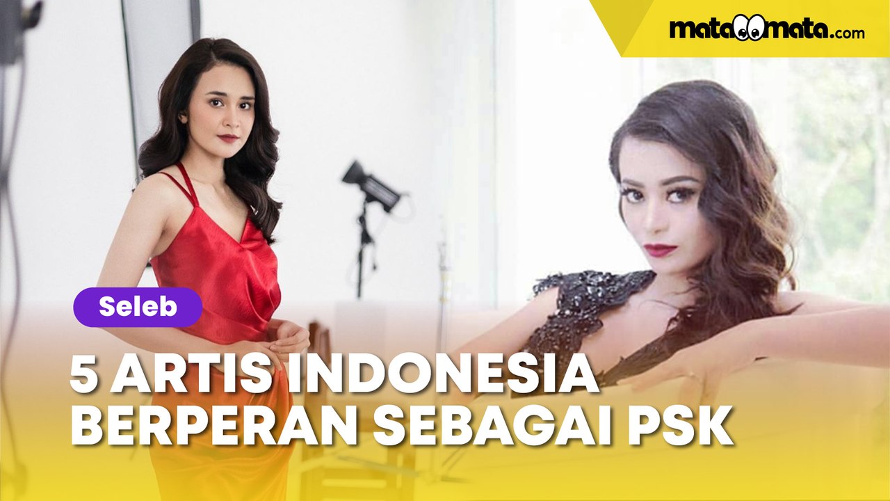5 Artis Indonesia Berperan Sebagai PSK, Michelle Ziudith Berani Adegan ...