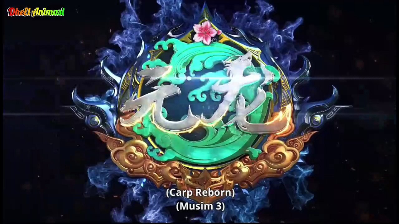 Carp Reborn S3 Episode 05 Subtitle Indonesia - Video Dailymotion