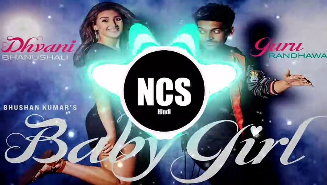 Baby Girl-Guru randhawa Hindi - hindi song - hindi - video Dailymotion