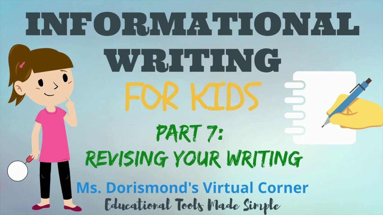Revising Your Writing | Informational Writing for Kids | Part 7 - video ...