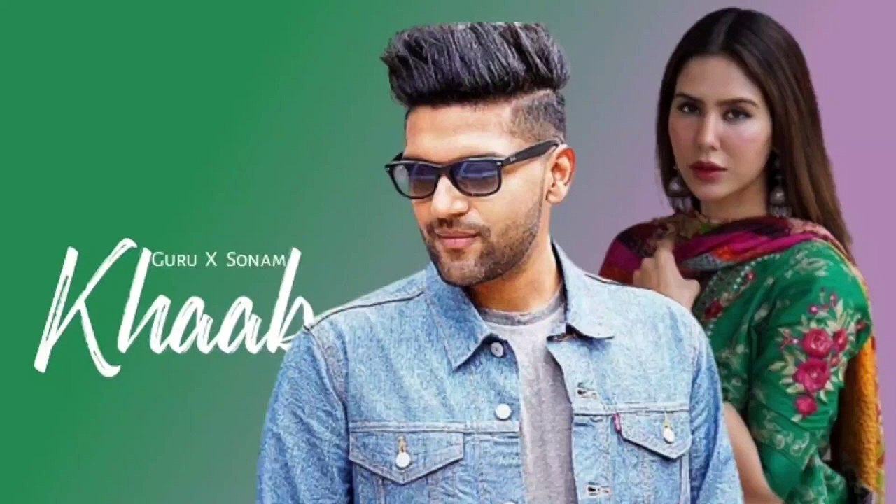 Guru Ft.Sonam Bajwa New Song - Khaab(Official Video)_New Punjabi Song ...