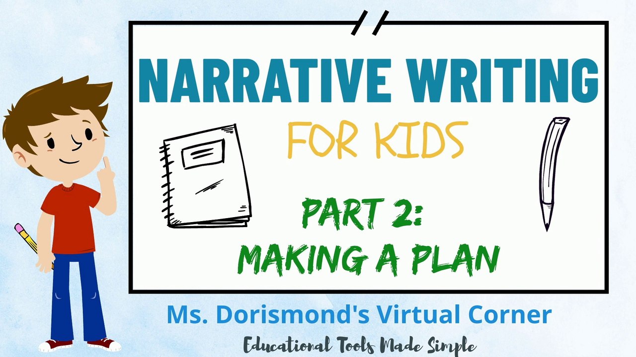 Planning a Narrative | Narrative Writing for Kids | Part 2 - video ...