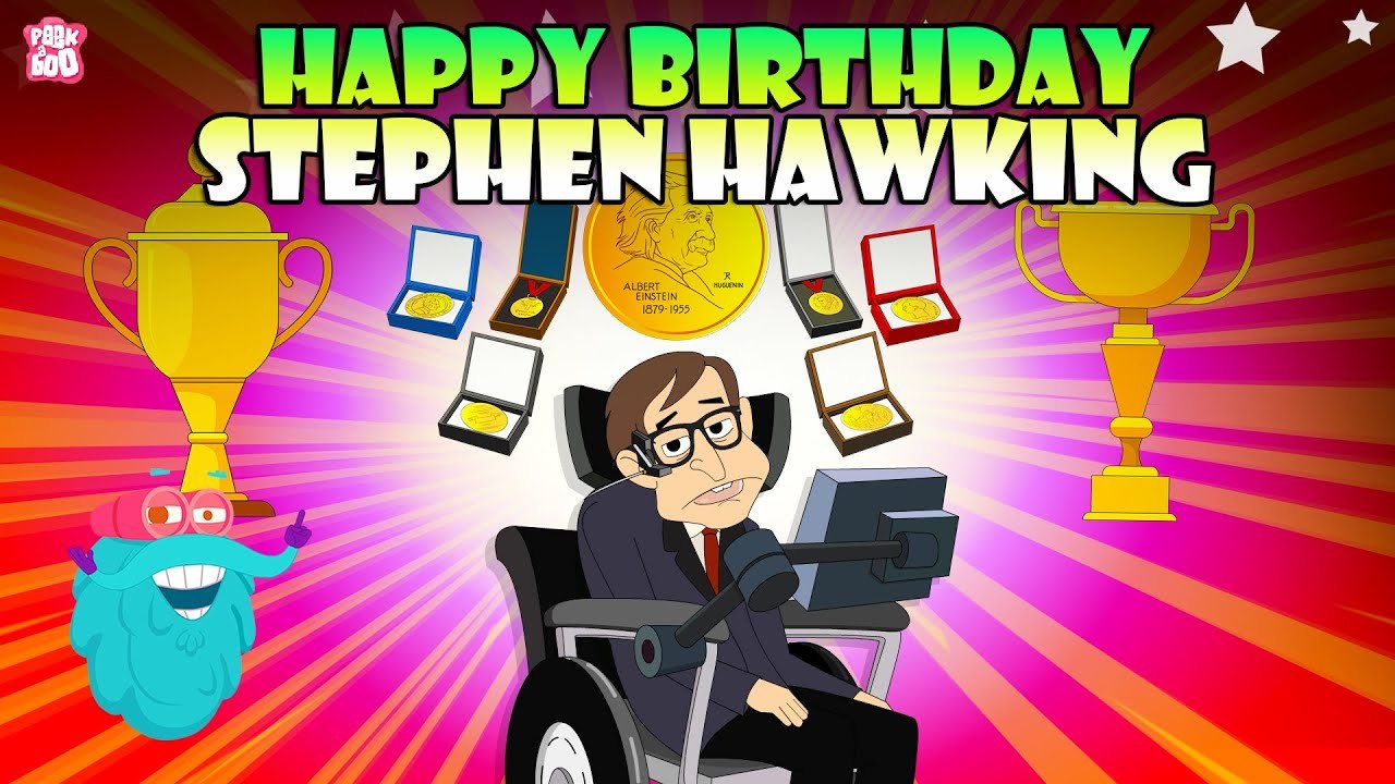 The Story Of Stephen Hawking | Stephen Hawking Biology | The Dr Binocs ...