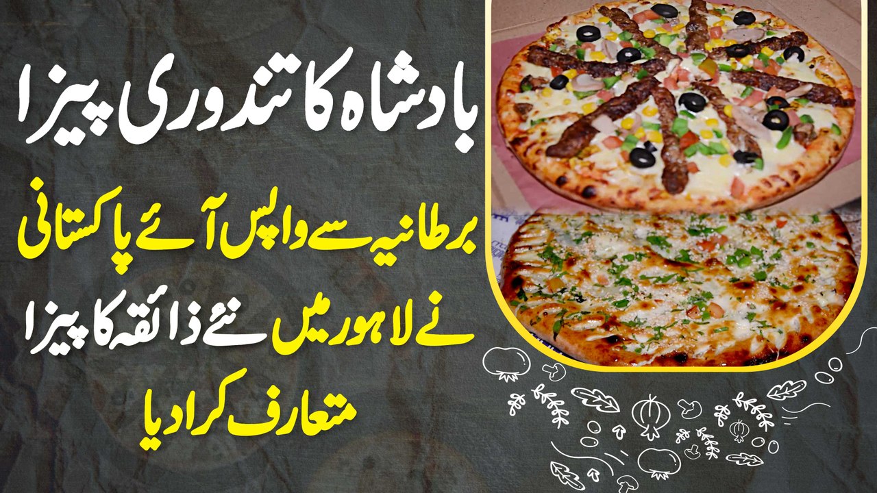 Badshah Ka Tandoori Pizza - Pakistani Ne Lahore Me Pizza Ka New Taste ...
