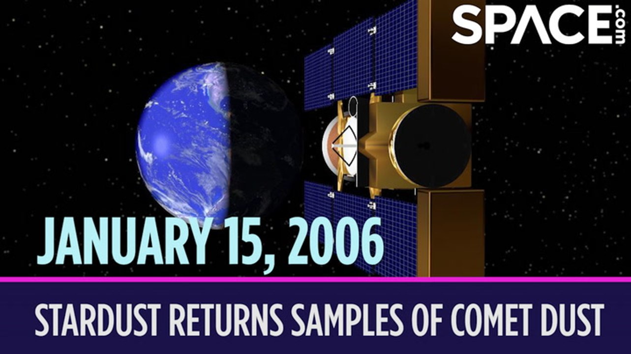 OTD in Space – January 15: Stardust Spacecraft Returns Samples of Comet Dust - video Dailymotion