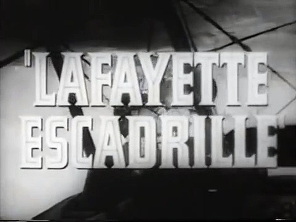 Lafayette Escadrille | movie | 1958 | Official Trailer - video Dailymotion