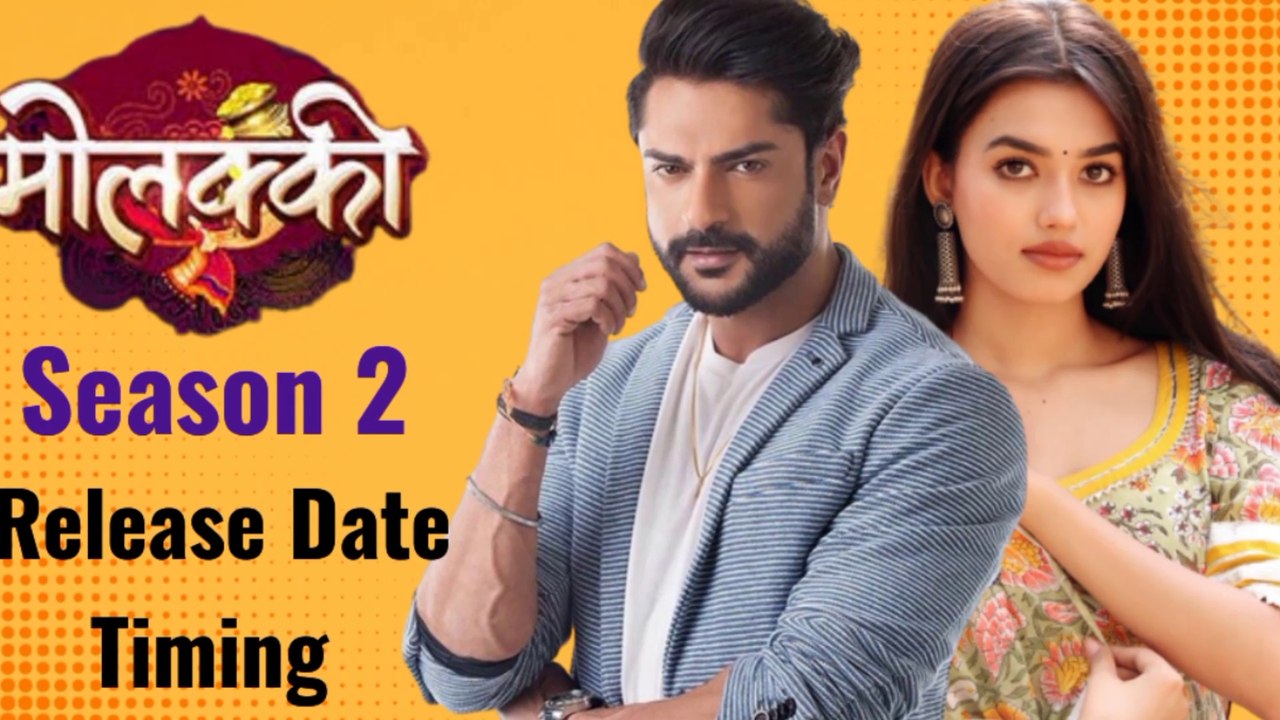 MOLLKI SEASON 2 Launch Date, Timing and Lead Cast Deatails - video ...