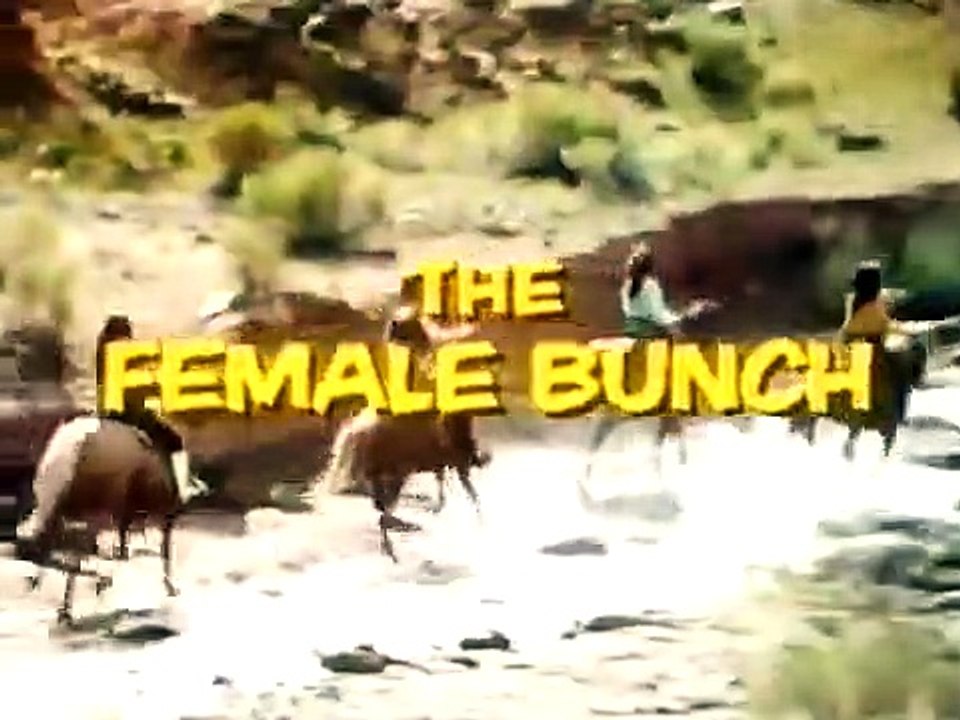 The Female Bunch | movie | 1973 | Official Trailer - video Dailymotion