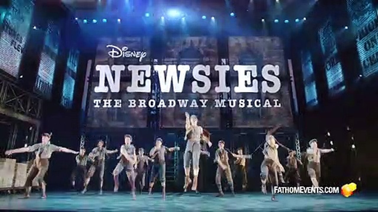 Newsies the Musical | movie | 2017 | Official Trailer - video Dailymotion