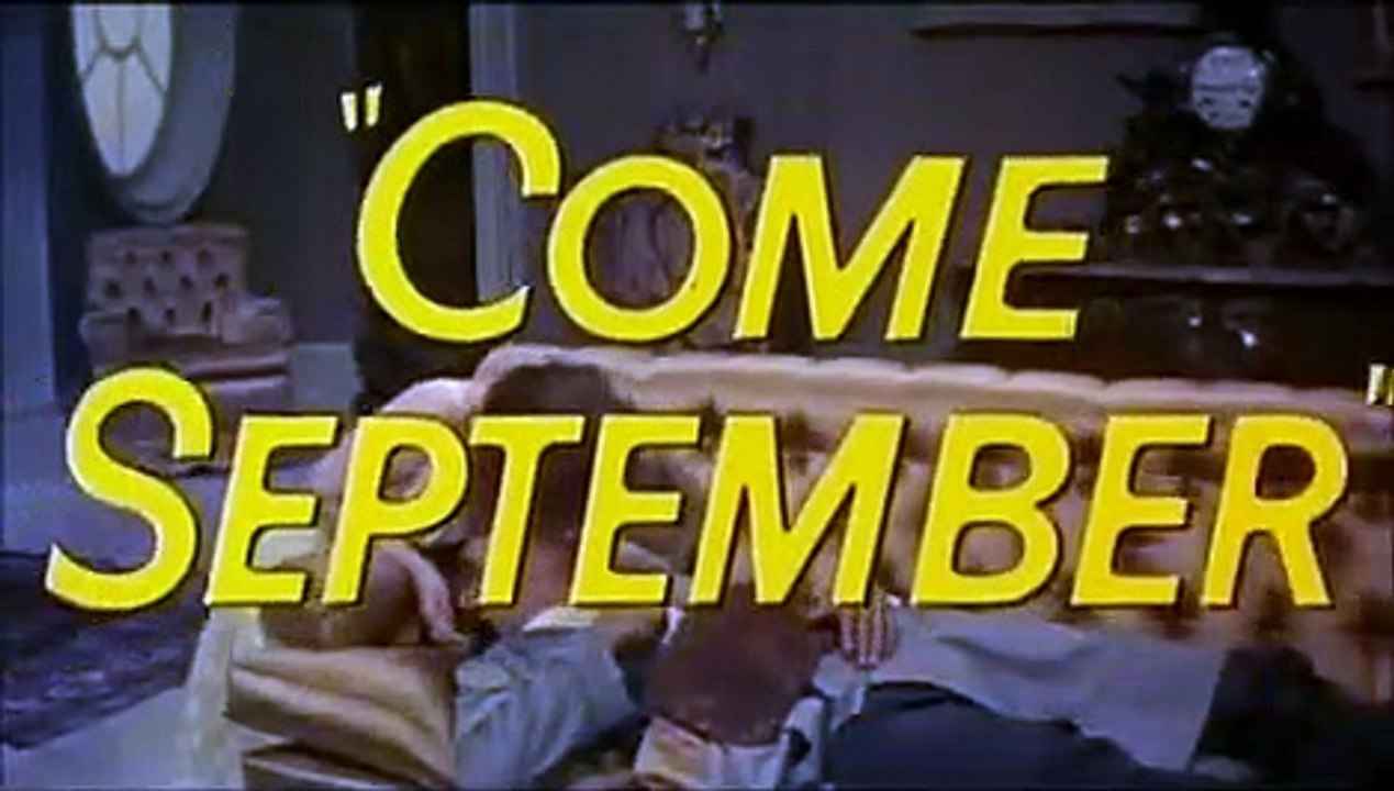 Come September | movie | 1961 | Official Trailer - video Dailymotion