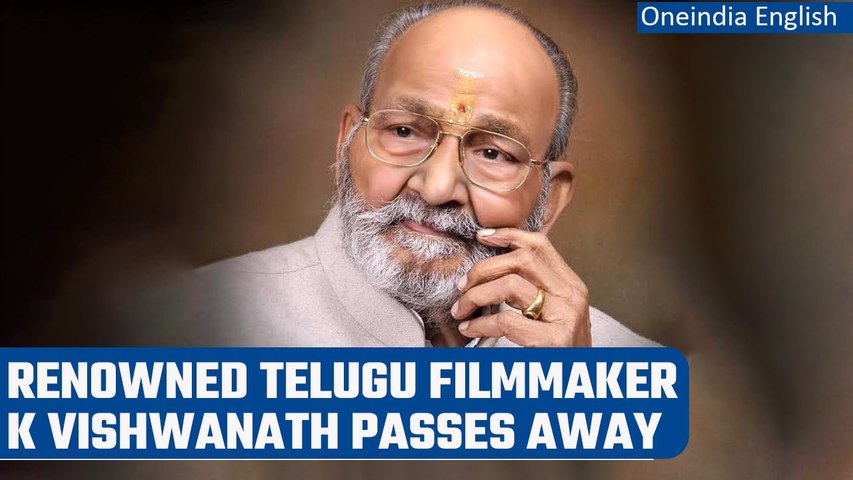 Legendary Telugu filmmaker-actor K Viswanath is no more; celebrities ...