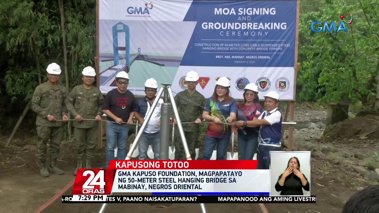 GMA Kapuso Foundation, magpapatayo ng 50-meter steel hanging bridge sa ...