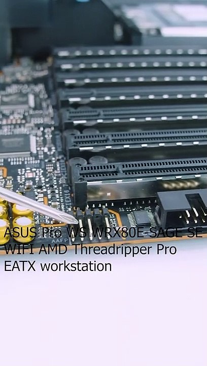 ASUS Pro WS WRX80E-SAGE SE WIFI AMD Threadripper Pro EATX Workstation ...