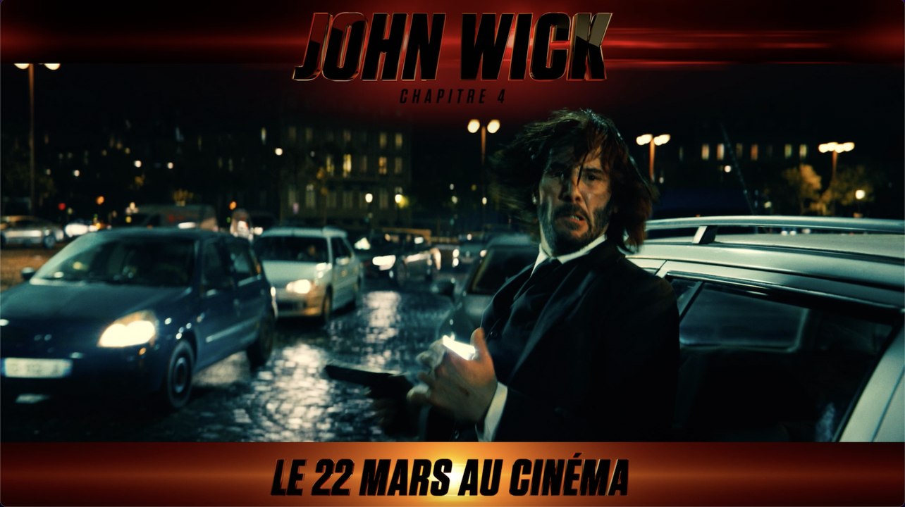 John Wick - Chapitre 4 : nouvelle bande-annonce (VOST) - Vidéo Dailymotion