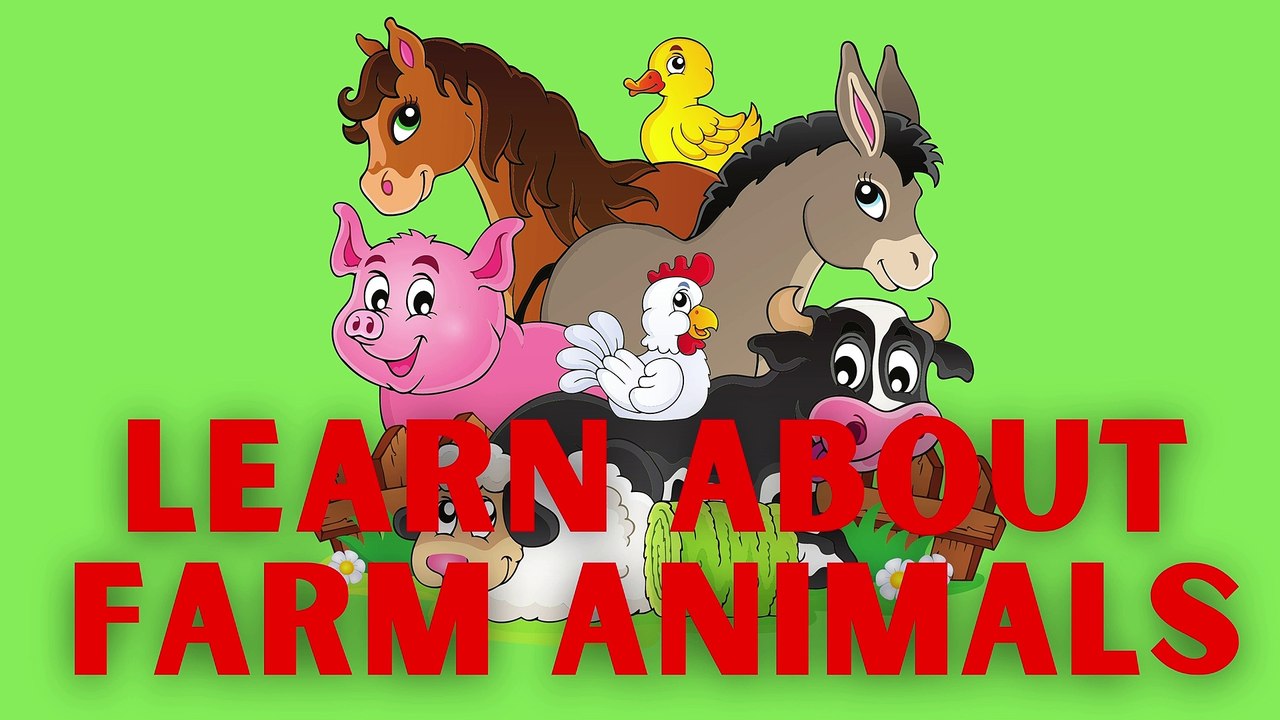 LEARN ABOUT FARM ANIMALS | KIDS ACTIVITY - video Dailymotion