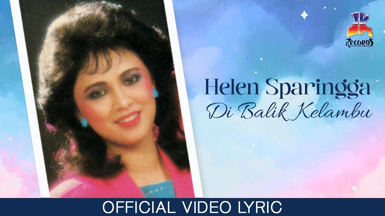 Helen Sparingga - Di Balik Kelambu (Official Lyric Video) - video ...