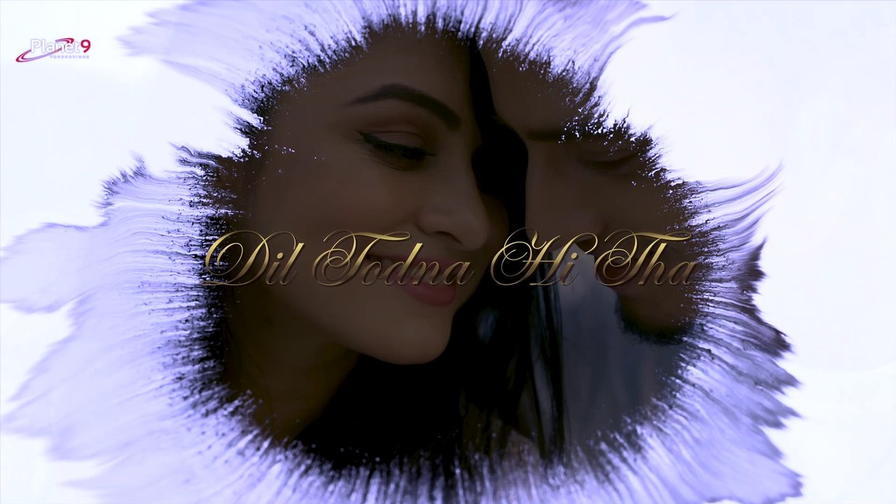 Dil Todna Hi Tha | Lyrical (New Edited) | Rani Indrani Sharma | Arun ...