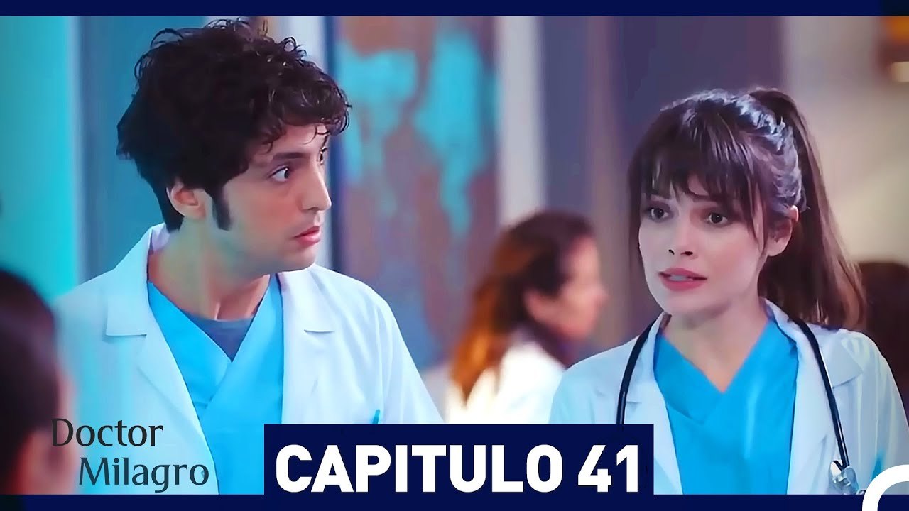 Doctor Milagro Capítulo 41 - Vídeo Dailymotion