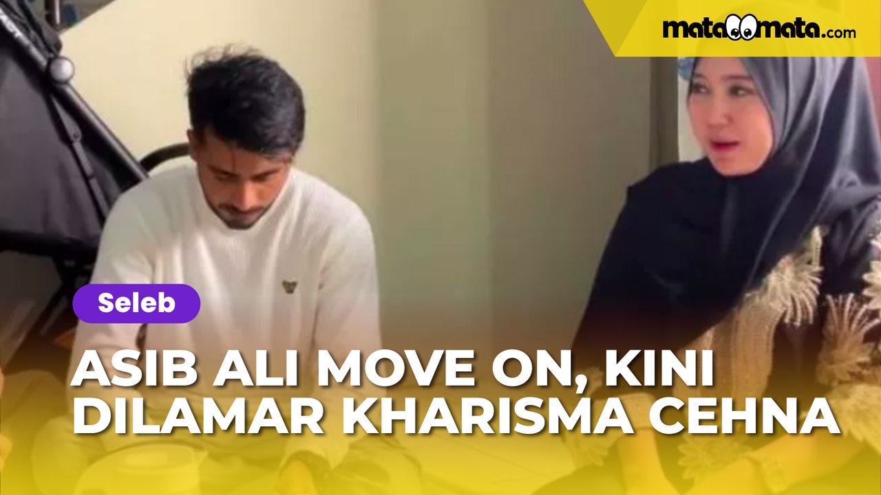 Asib Ali Move On dari Syarifah, Kini Dilamar Kharisma Cehna - Video Dailymotion