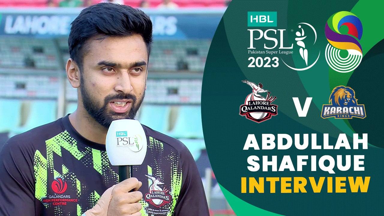 Abdullah Shafique Interview | Lahore Qalandars vs Karachi Kings | Match ...