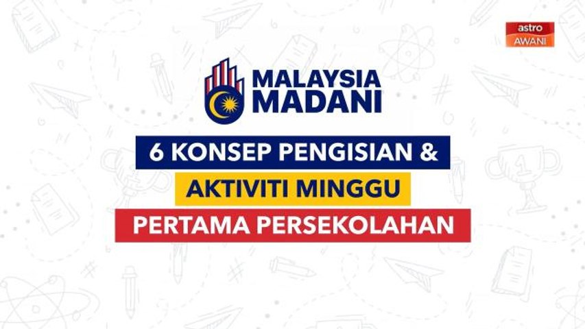 [INFOGRAFIK] 6 konsep pengisian & aktiviti minggu pertama persekolahan ...