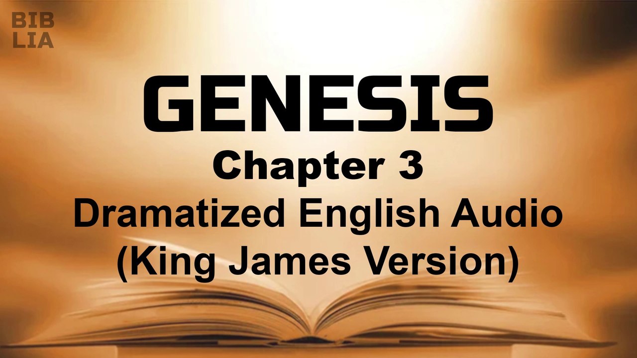 GENESIS - Chapter 3 [The Sin of Adam and Eve] Biblia - video Dailymotion
