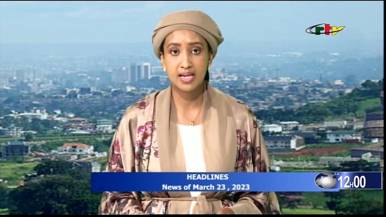 The Midday Bilingual News of March 23, 2023 on CRTV - Vidéo Dailymotion