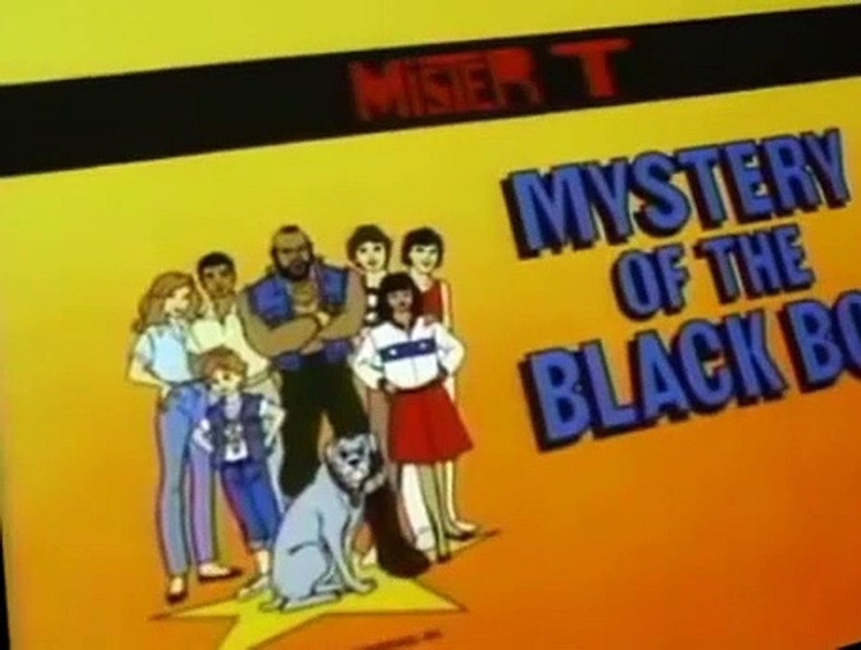 Mister T Mister T S02 E002 Mystery of the Black Box - video Dailymotion