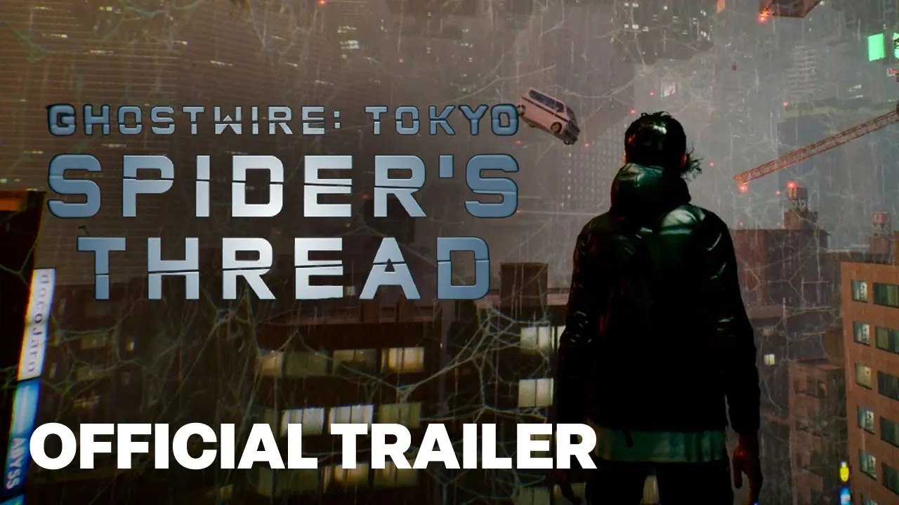 Ghostwire: Tokyo Spider's Thread Update Official Launch Trailer - Vidéo Dailymotion