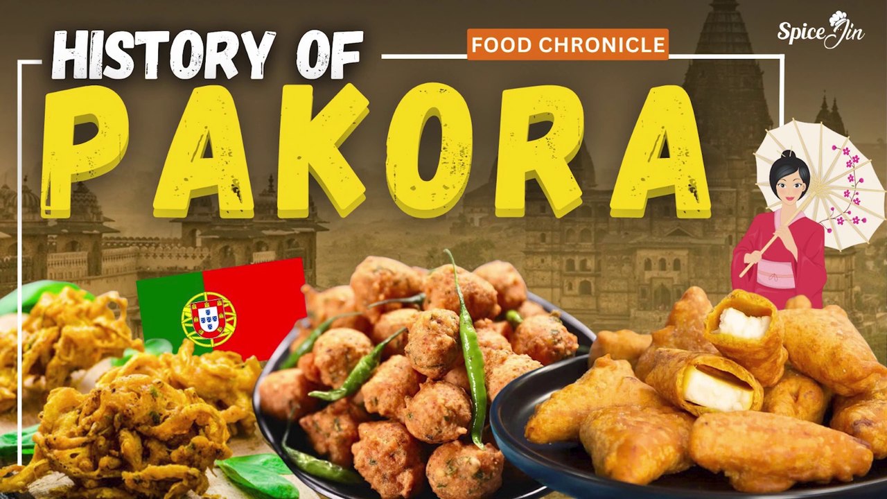History Of Pakora | Food Chronicles | Episode 02 - video Dailymotion