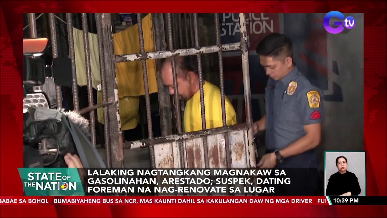 Lalaking nagtangkang magnakaw sa gasolinahan, arestado; suspek, dating foreman na nag-renovate ...