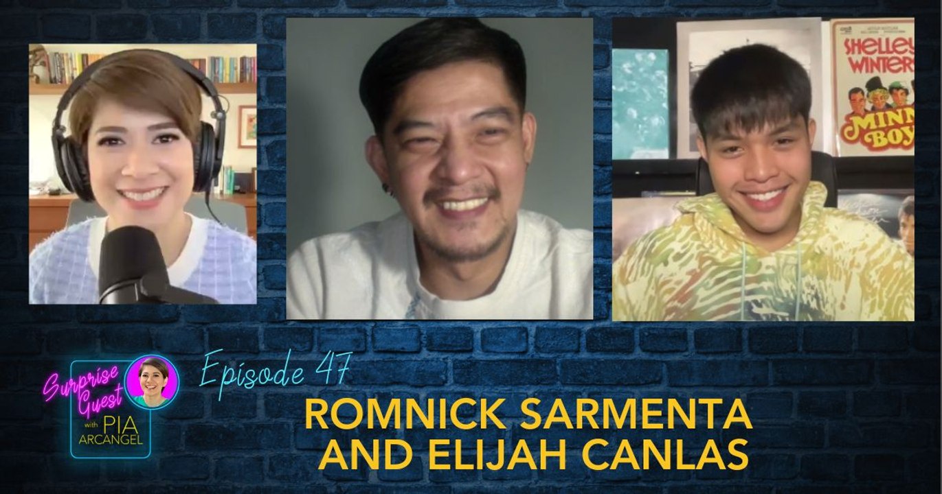 Episode 47: Romnick Sarmenta and Elijah Canlas | Surprise Guest with ...
