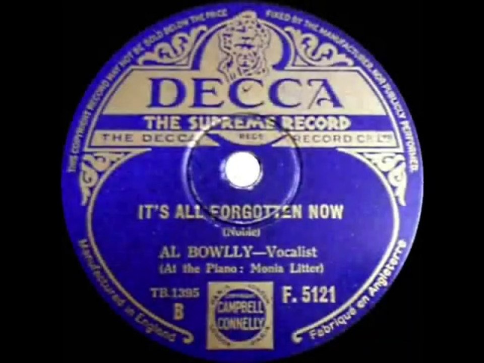 1934 Al Bowlly - Its All Forgotten Now - Vídeo Dailymotion