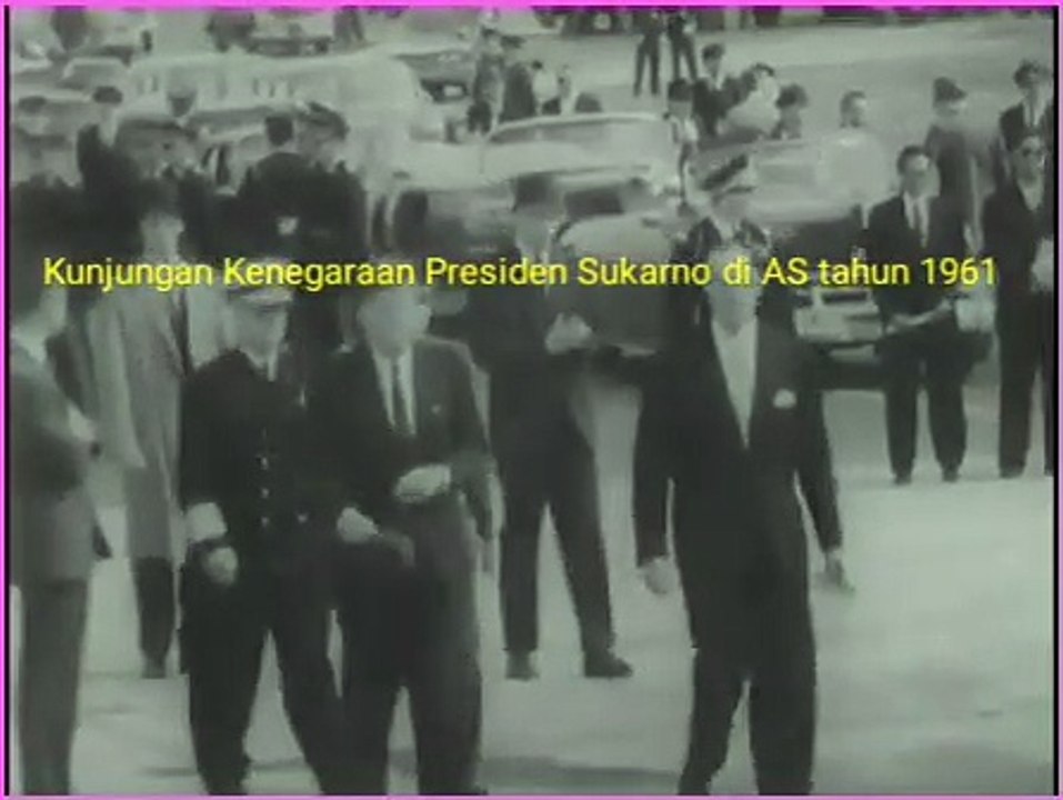 Kunjungan Kenegaraan Presiden Sukarno di Amerika Serikat tahun 1961. - video Dailymotion