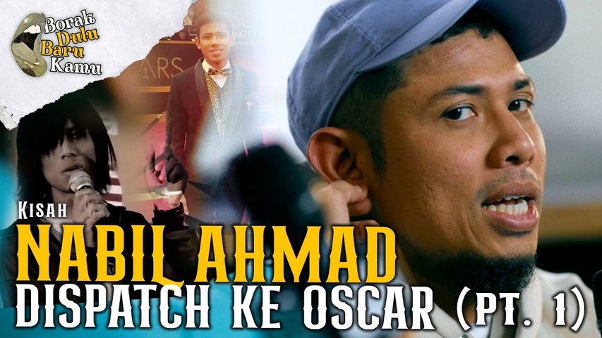 NABIL AHMAD DARI DISPATCH KE KARPET MERAH OSCAR PART 1 | BORAK DULU ...