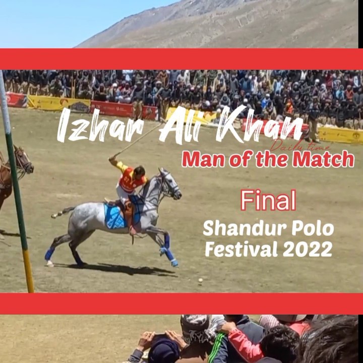 Izhar Ali Khan Polo Skills at Final Shandur Polo Festival 2022 - video ...