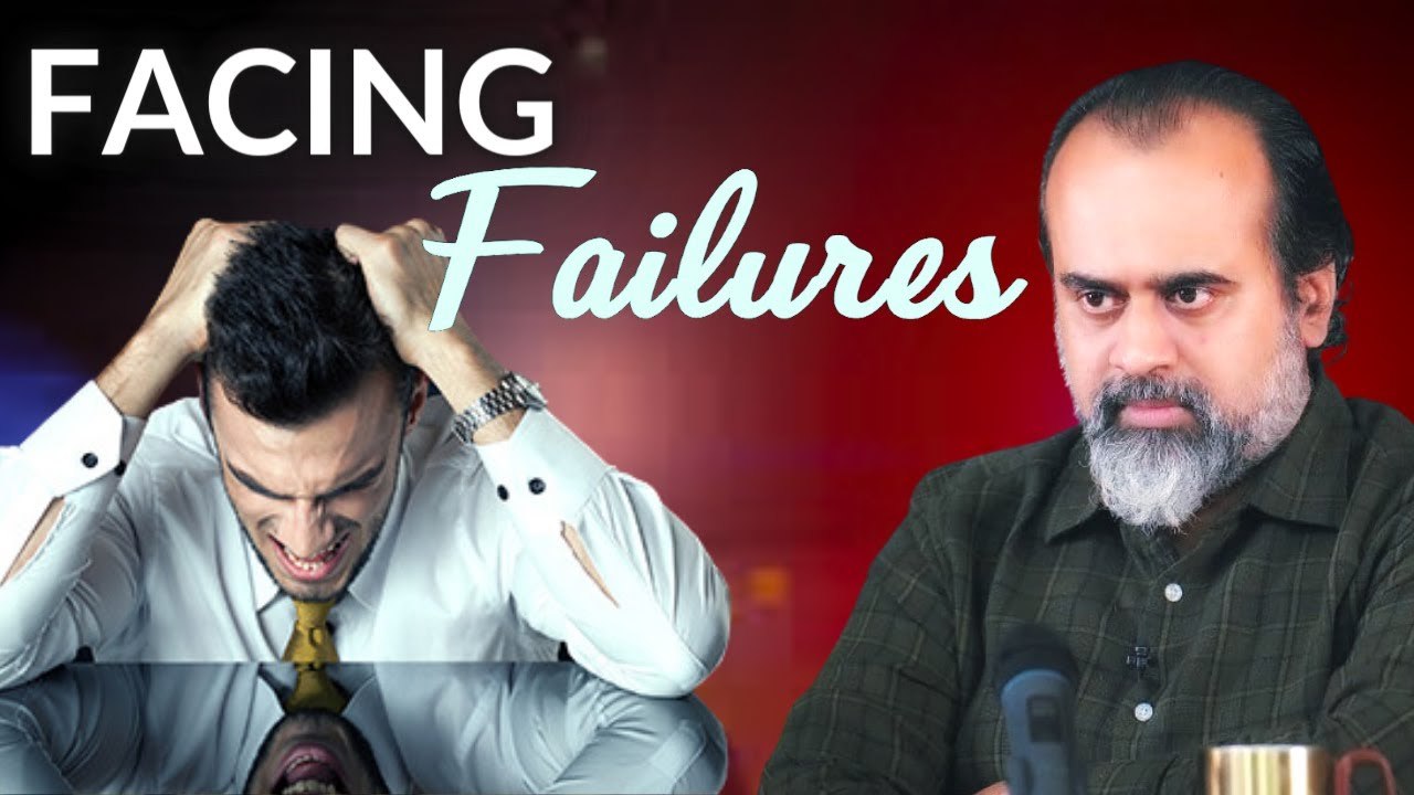 How to face rejections and failures? || Acharya Prashant, with Delhi ...