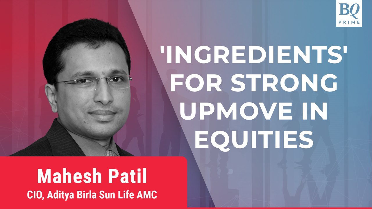 Mahesh Patil On 'Ingredients' For Strong Upmove In Equities - video Dailymotion