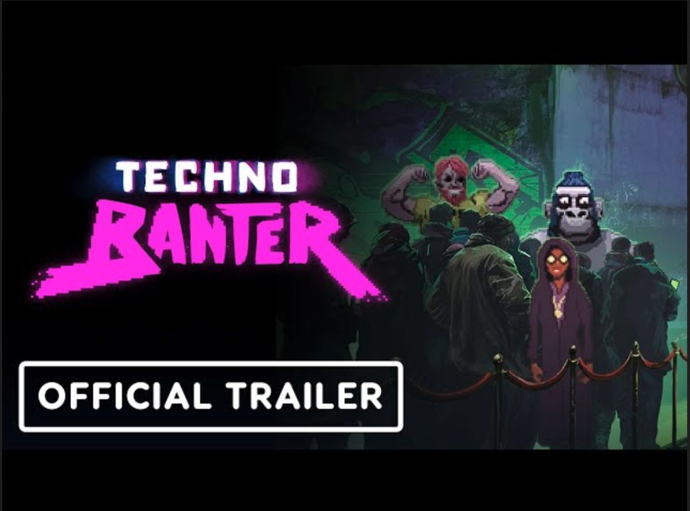 Techno Banter | Official Teaser Trailer - video Dailymotion
