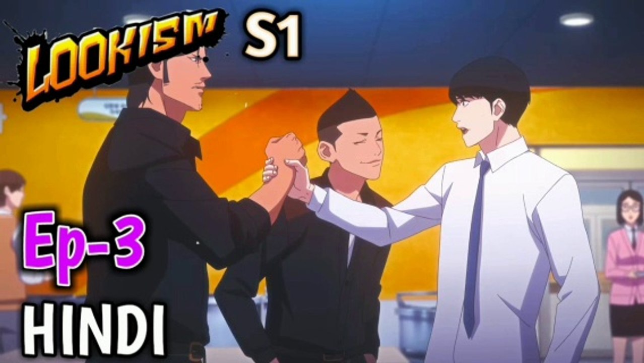 Lookism season 1 episode 3 in hindi dubbed - video Dailymotion