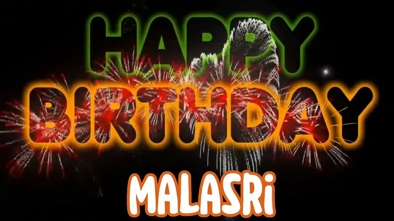 MALASRI Happy Birthday Song – Happy Birthday MALASRI - Happy Birthday ...