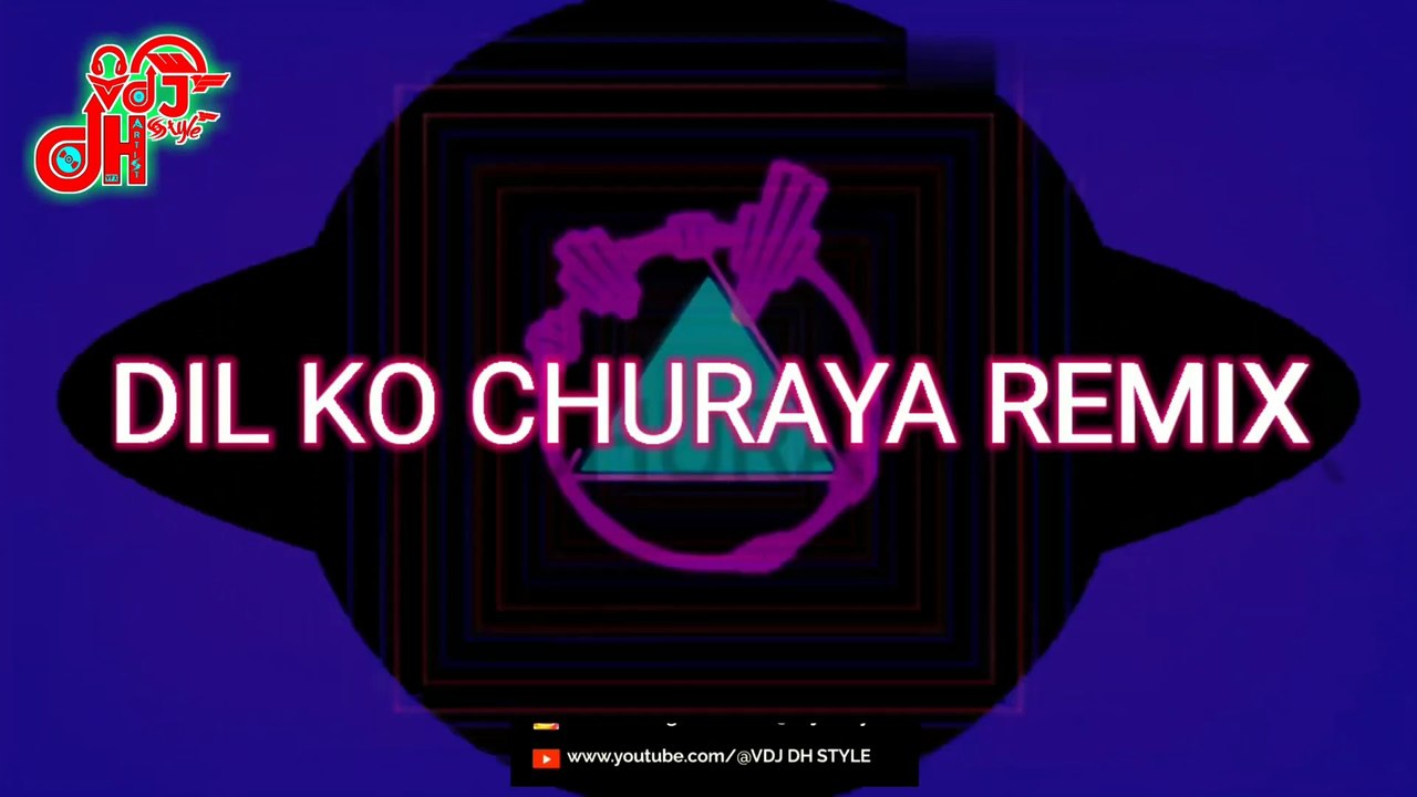 Dil Ko Churaya Remix | Umar Imtiaz | DJ Lemon X VDJ DH Style - video ...