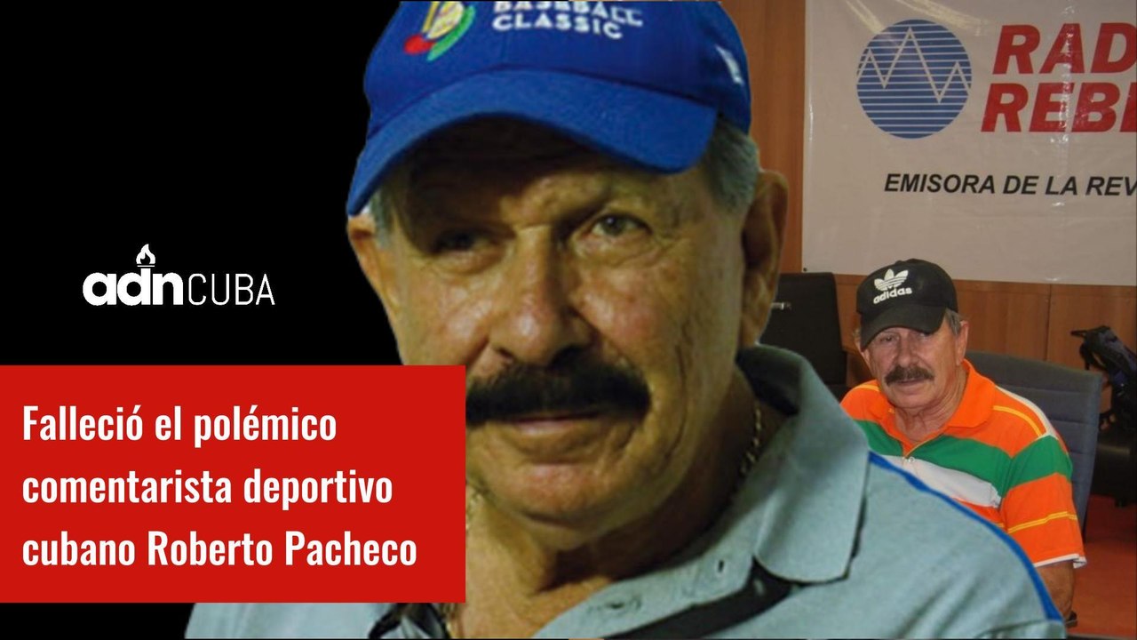 Falleció el comentarista deportivo cubano Roberto Pacheco - video ...