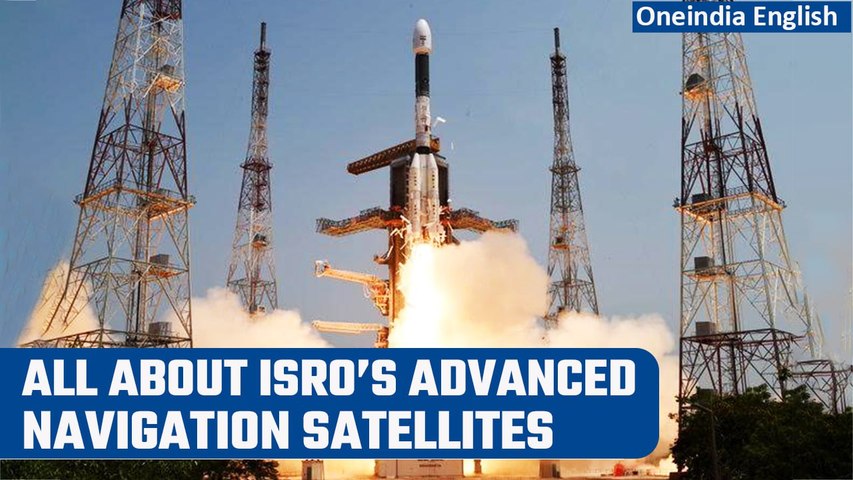ISRO Successfully Launches Next-Gen Navigational Satellite - Oneindia News