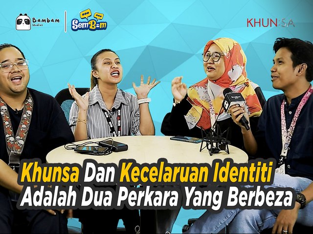 Khunsa & Kecelaruan Identiti Adalah Dua Perkara Yang Berbeza | SemBam ...