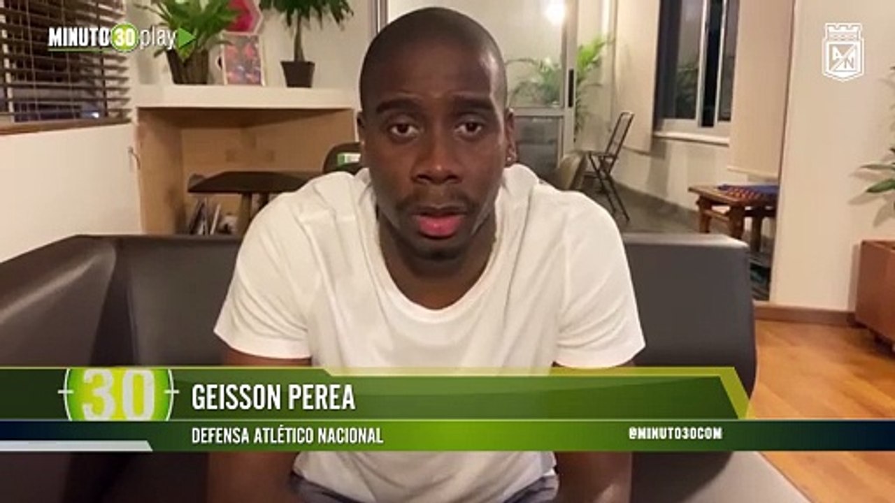 Geisson Perea siente que cuando se reanude el fútbol vamos a valorar muchas de sus vivencias ...
