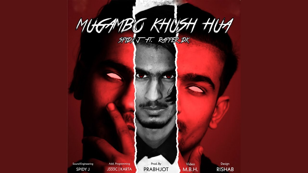 Mugambo Khush Hua | Spidy J, Rapper DK - video Dailymotion