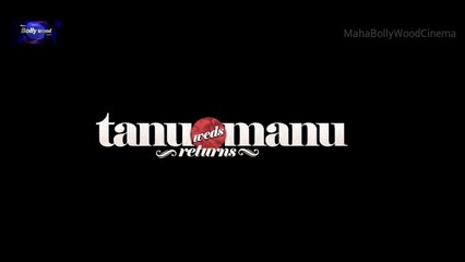 Tanu Weds Manu Returns 2015 by Maha Bolly Wood Cinema - Dailymotion