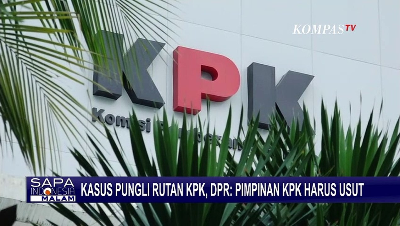 Buntut Kasus Dugaan Pungli di Rutan KPK, DPR Minta Ketua KPK Turun Tangan Usut Tuntas - Video ...