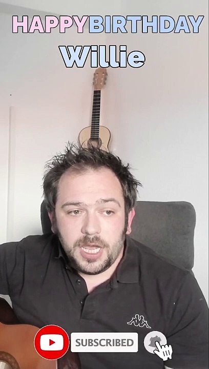 Happy Birthday, Willie! Geburtstagsgrüße an Willie - video Dailymotion